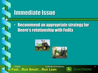 Deere & Company Worldwide Logistics case study | PPT
