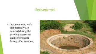 Artificial Groundwater Recharging Techniques | PPTX