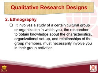 9_Different_Qualitative_Research_Designs.pptx