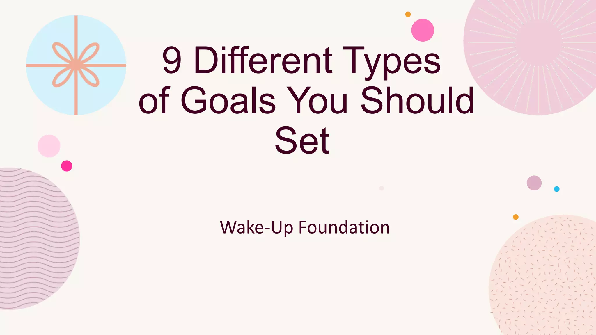 9 different types of goals you should set | PPTX
