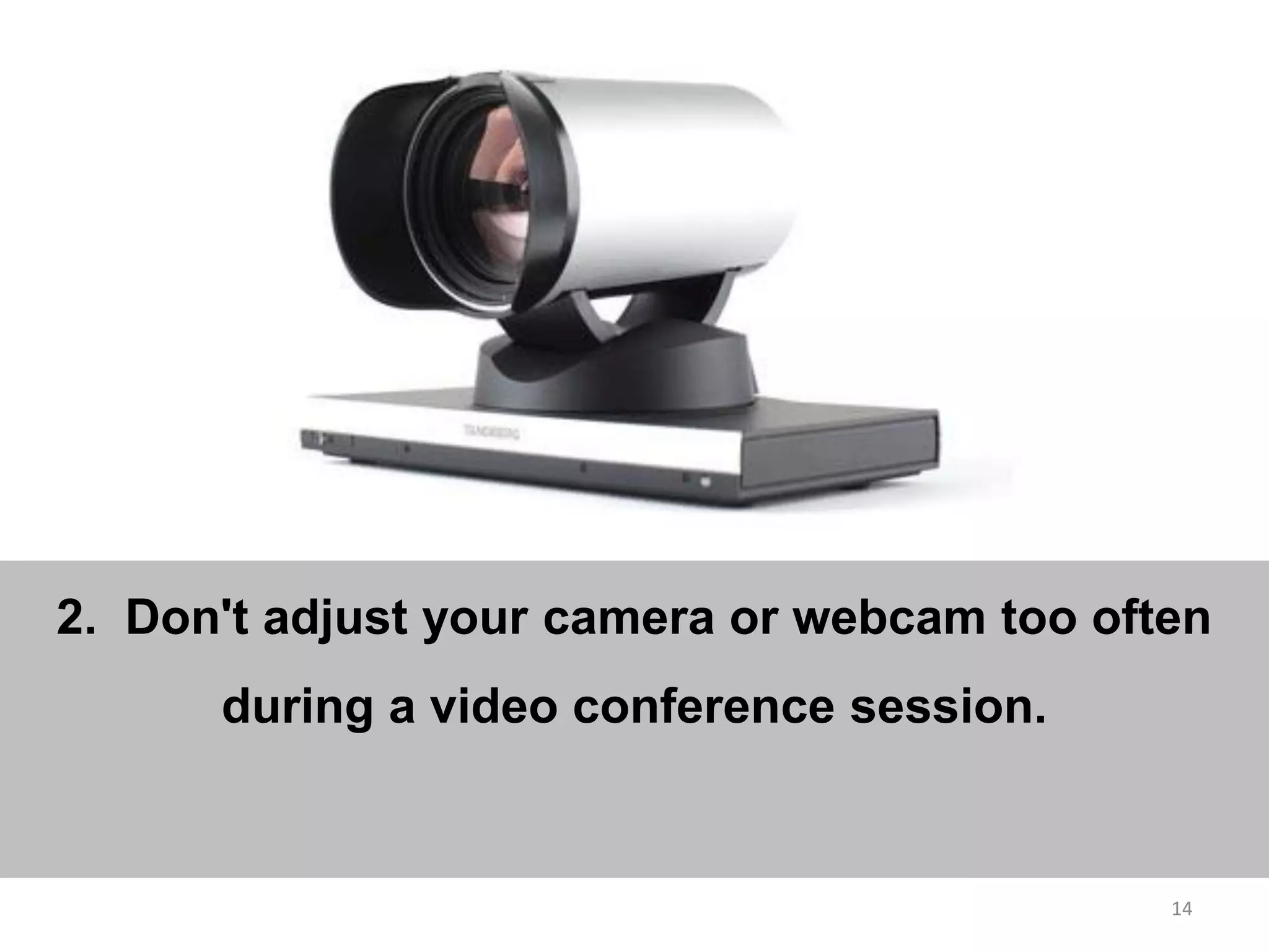 9 Dos and Don'ts of Video Conferencing Etiquette | PDF