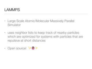 4040 Presentation LAMMPS Tammy pdf | PDF | Chemistry | Science