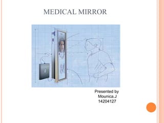 medical mirror | PPTX
