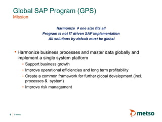 SAPSA 2011 - Case Metso | PPTX
