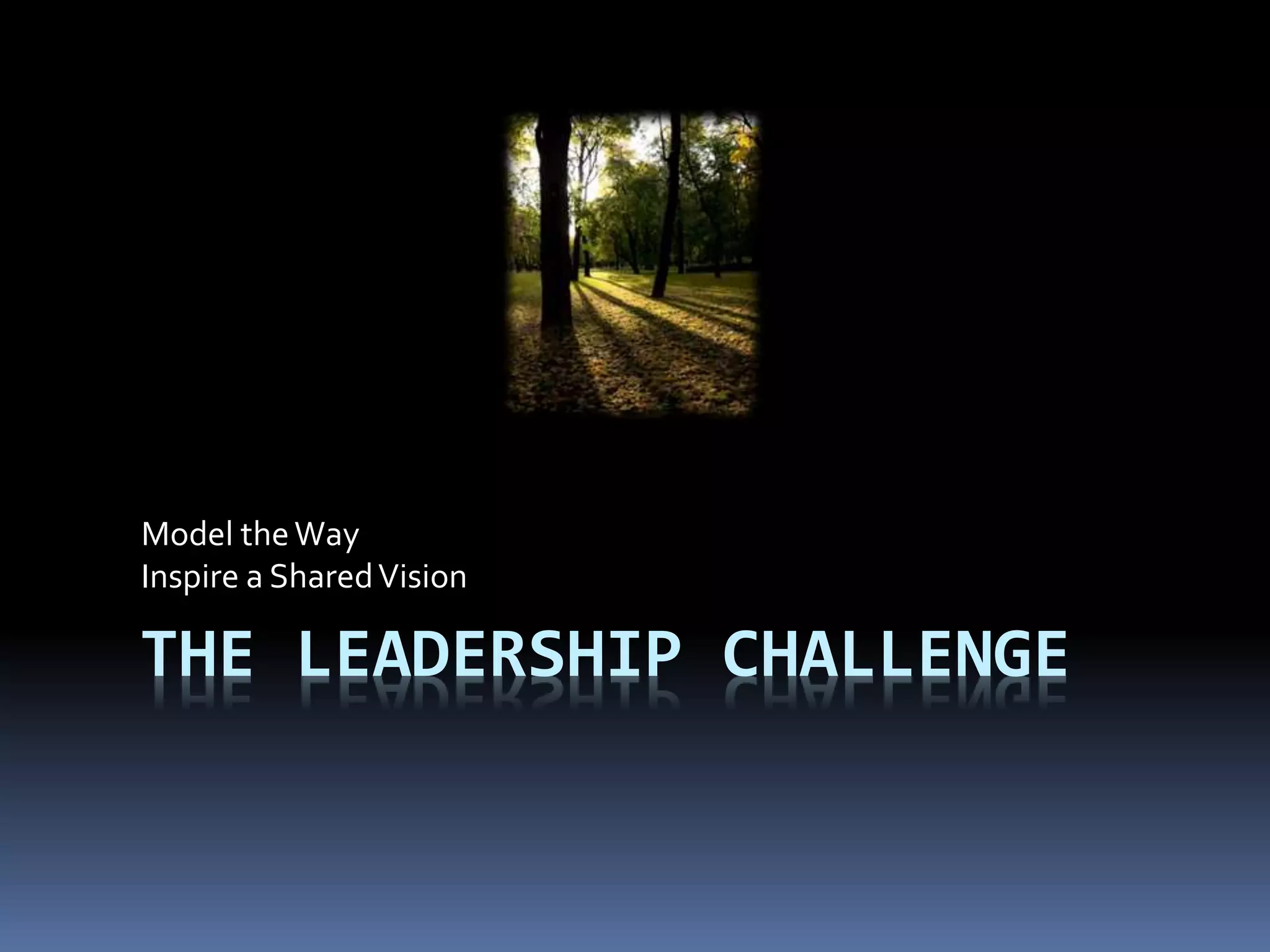 The Leadership Challenge | PPTX