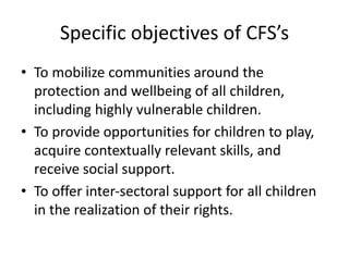 Child friendly spaces | PPTX