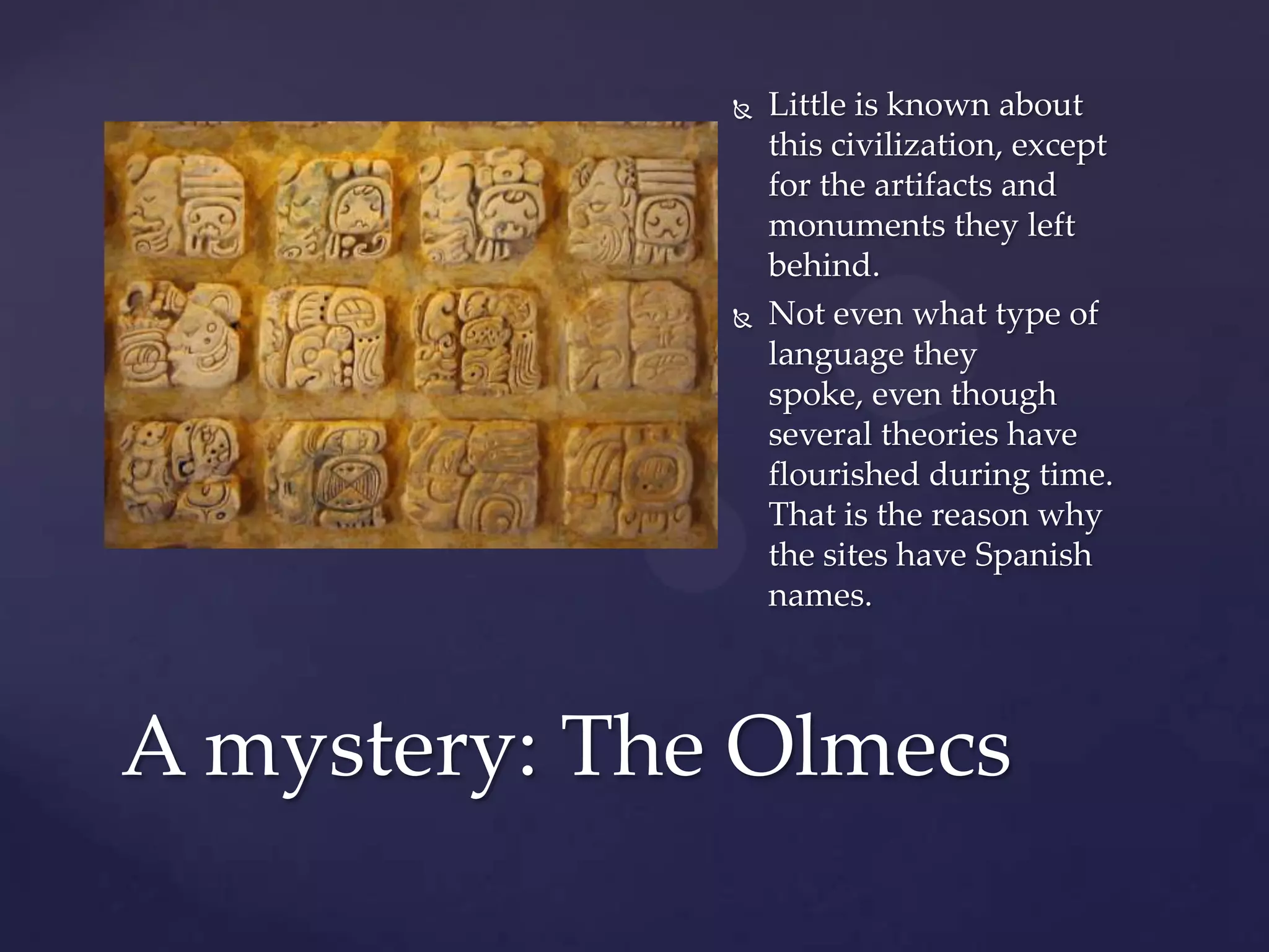 Olmecs | PPTX | Antiquing and Antiques | Hobbies & Interests