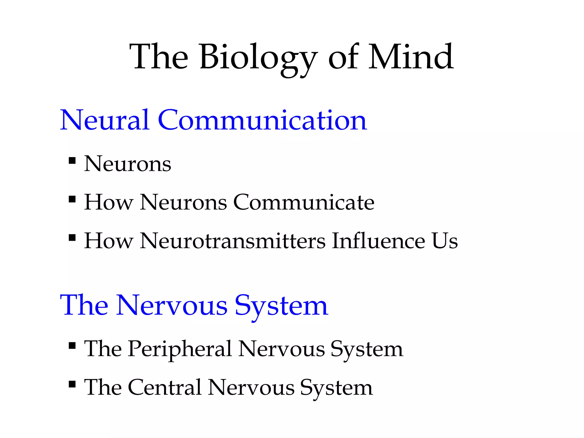 Myers 9e ch2 - Biology of Mind | PPT