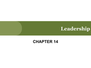 9e daft chapter_14_leadership | PPT