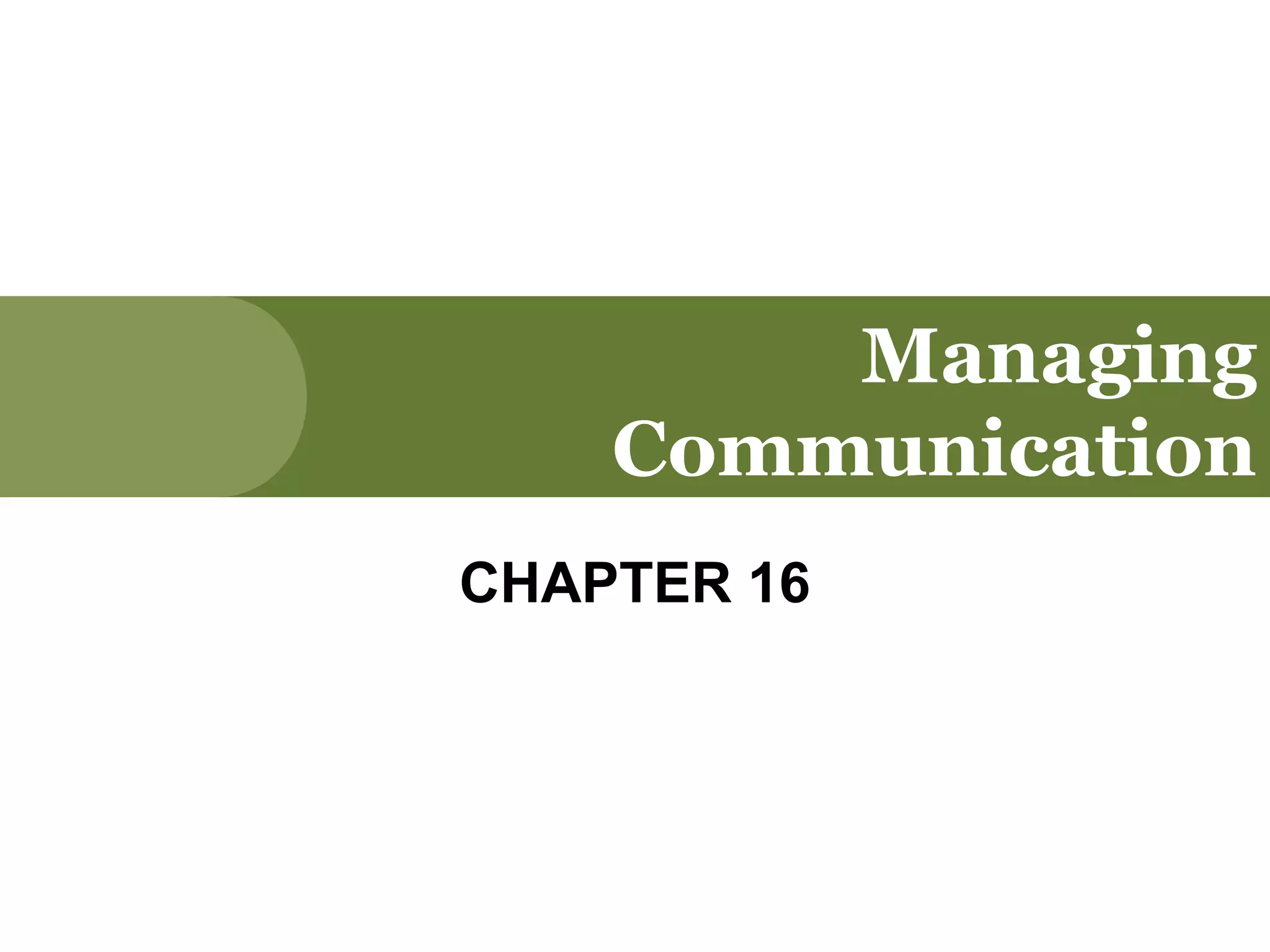 9e daft chapter_16_managing_communication | PPT