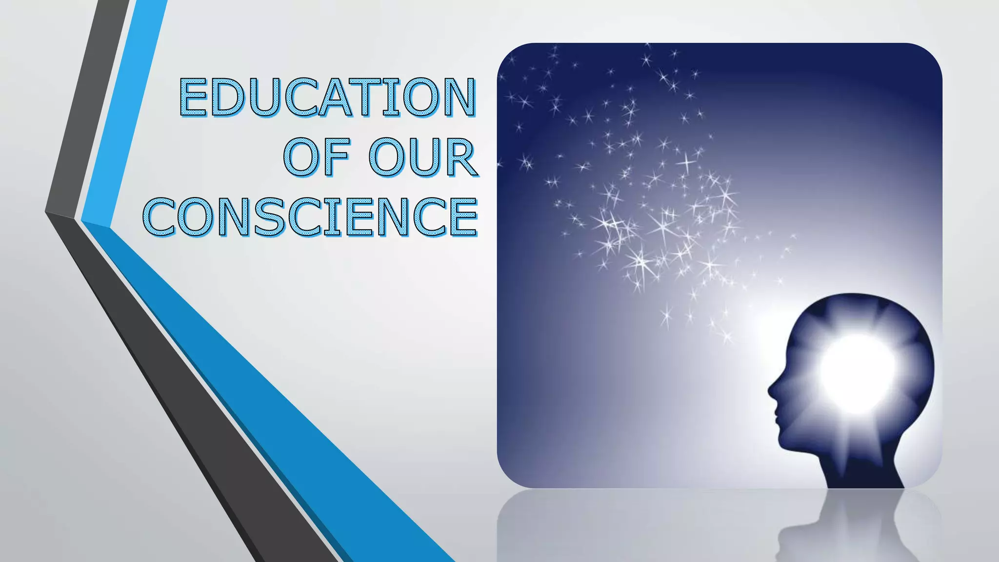 Conscience | PPTX | Ear, Nose and Throat Conditions | Diseases and ...