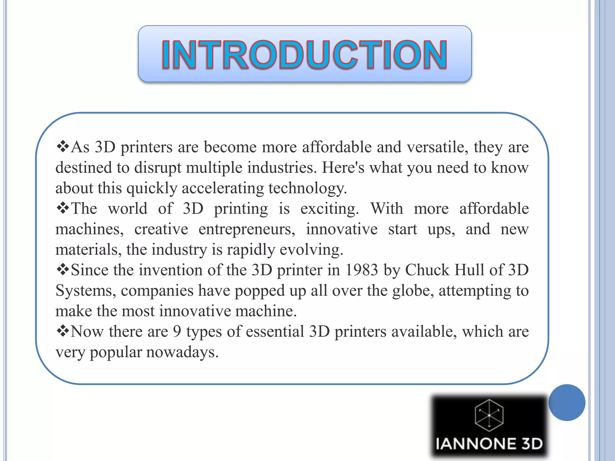 9 essential types of 3d printers or 3d printing technologies | PPTX