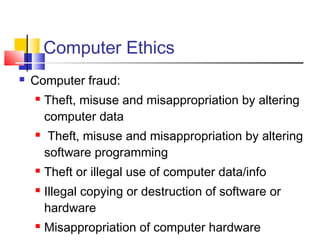 9 ethics in it space | PPT | Computing | Technology & Computing