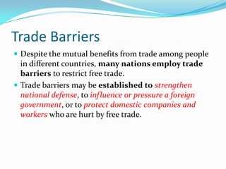 9e trade barriers | PPTX | Political Issues & policy | Politics