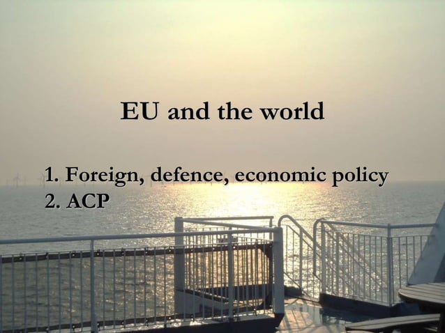 9 eu & the world, ch9 1314 ed.5 | PPT