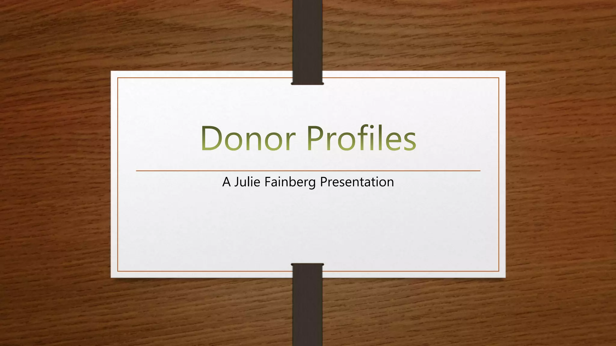 Donor Profiles | PPTX