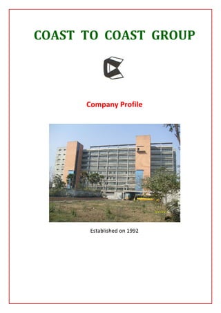 Coast To Coast Group Profile Updated May 2014 | PDF