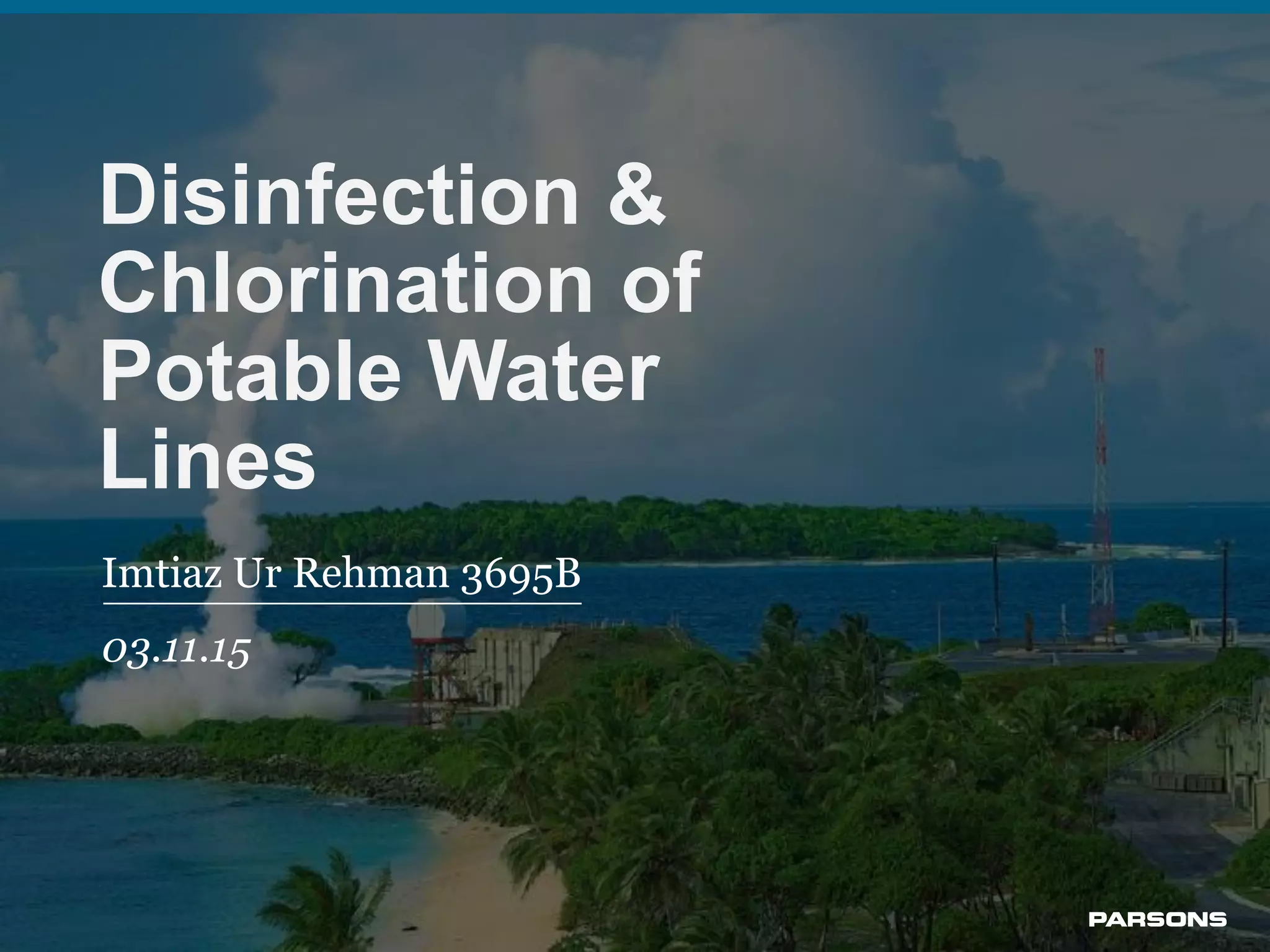Disinfection and Chlorination of Potable Water Lines | PPSX