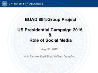 US Presidential Campaign_Final | PPT