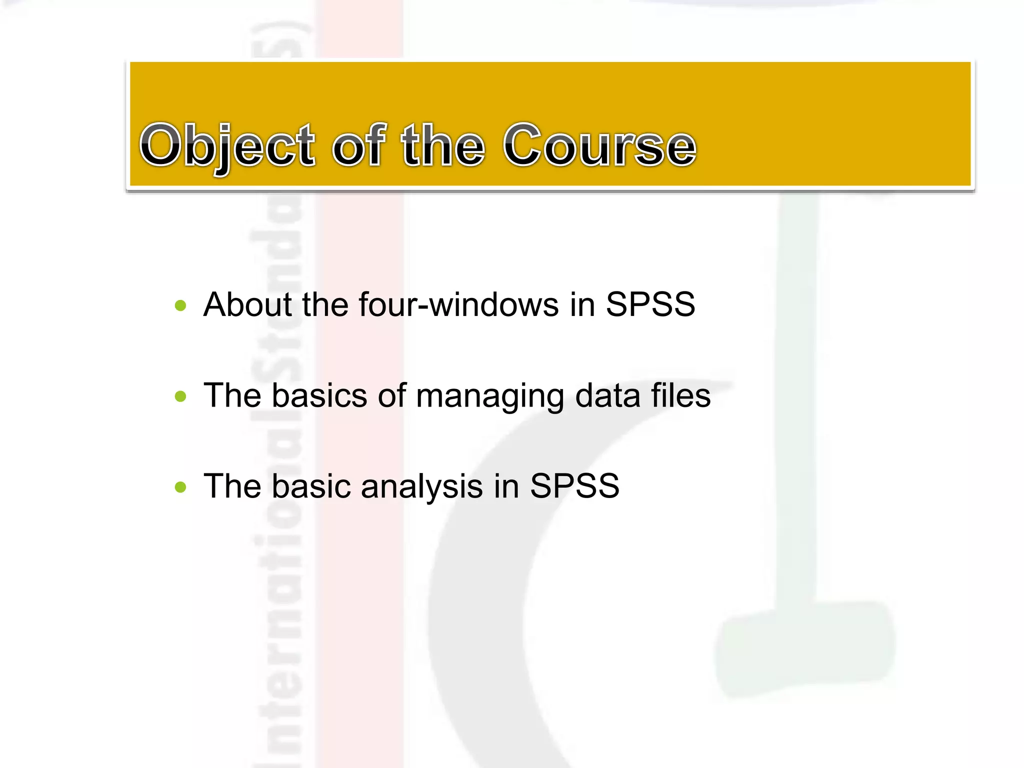 Introduction To SPSS | PPTX | Technology & Computing