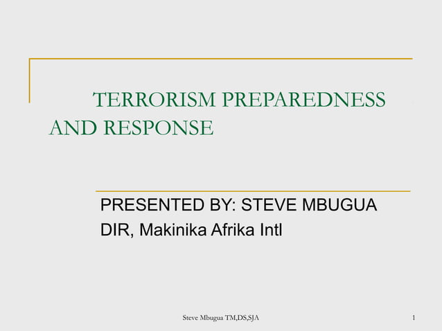 TERRORISM PREPAREDNESS AND RESPONSE | PPT