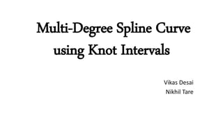 Multi Degree Spline | PPT