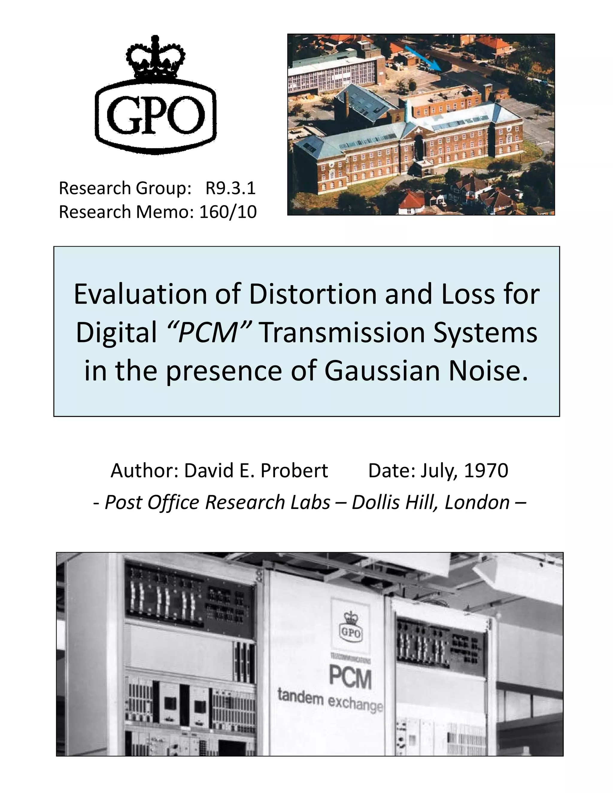 Evaluation of Signal and Noise for Pulse Code Modulation Systems - PCM ...