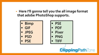 9 File Formats That Support Adobe Photoshop | PPTX