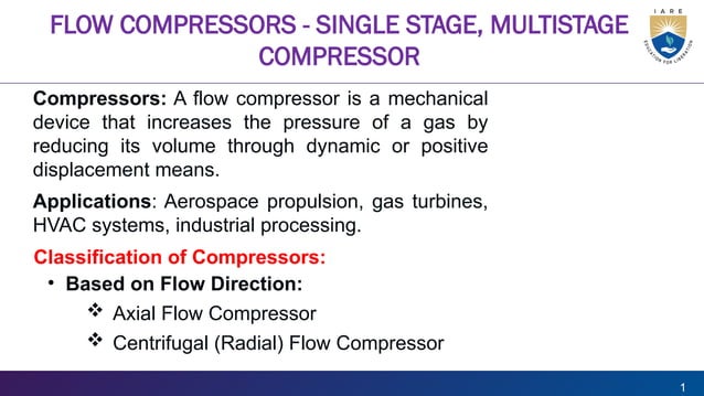 9 flow compressors-single stage, multistage compressor,.pptx