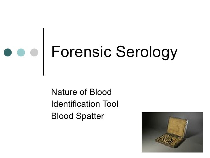 Forensic Serology