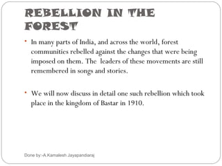 9 forest society and colonialism by kamalesh | PPT