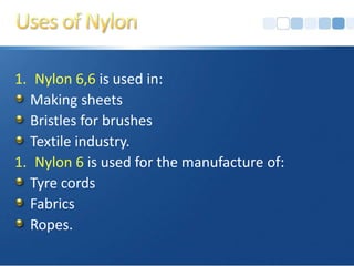 formation and uses of pvc and nylon | PPTX