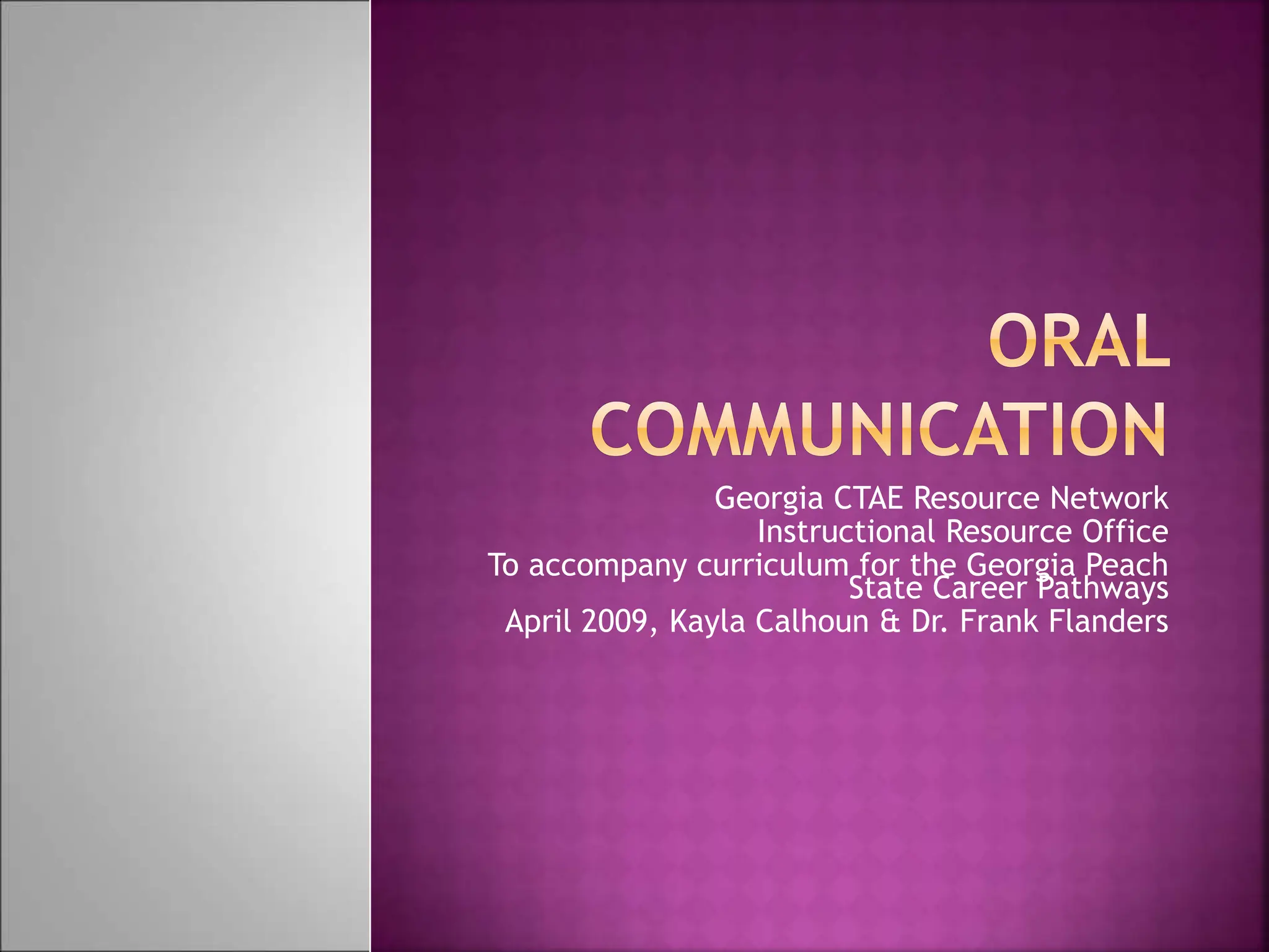 9_Forms_of_Communication_Oral_Communications.ppt