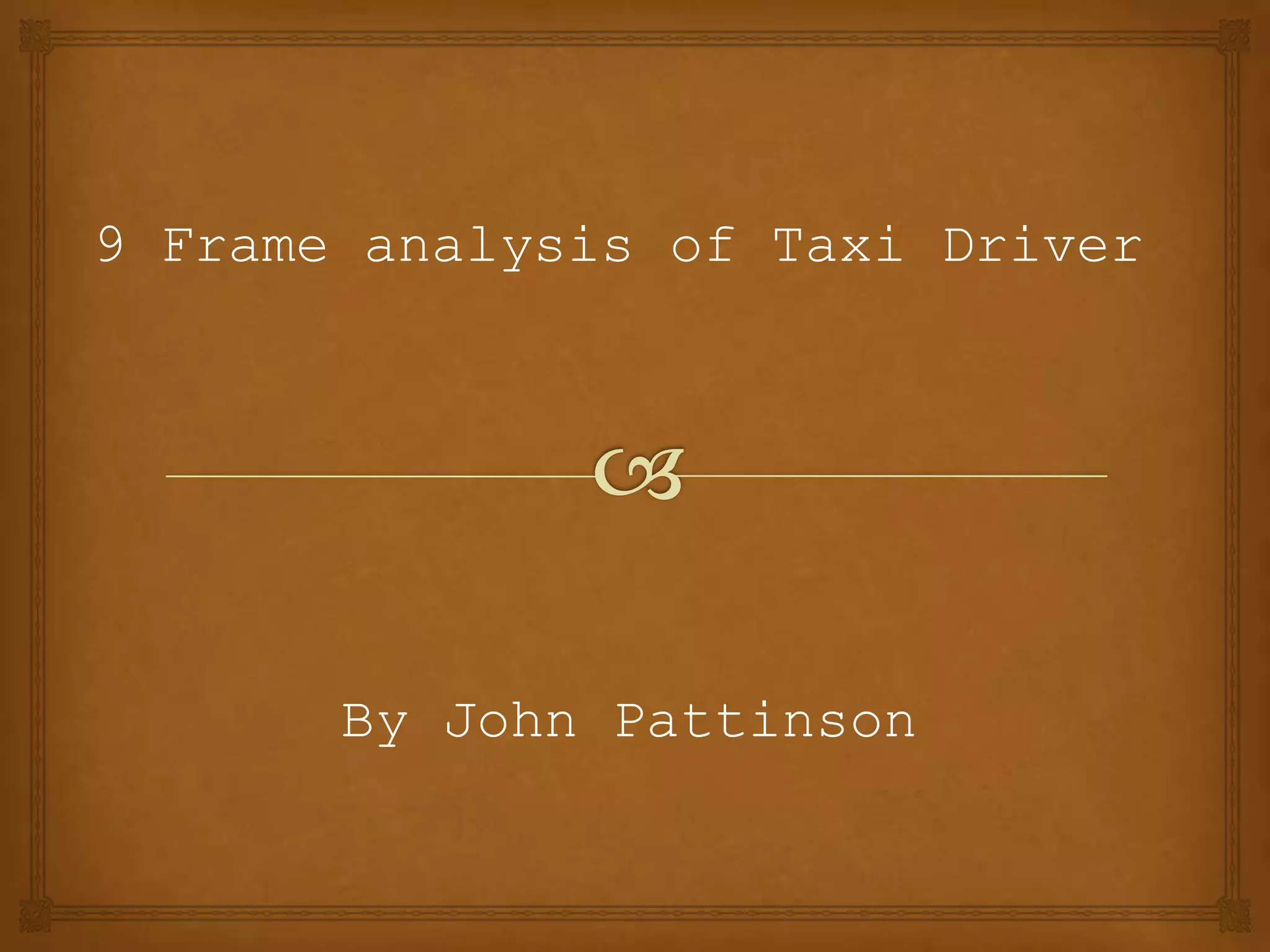 9 frame analysis | PPT