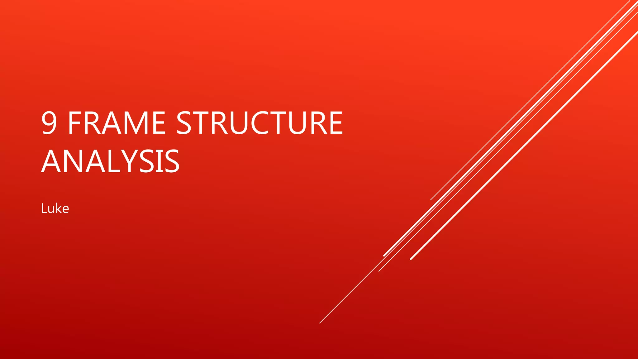 9 frame structure analysis | PPT