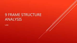 9 frame structure analysis | PPT