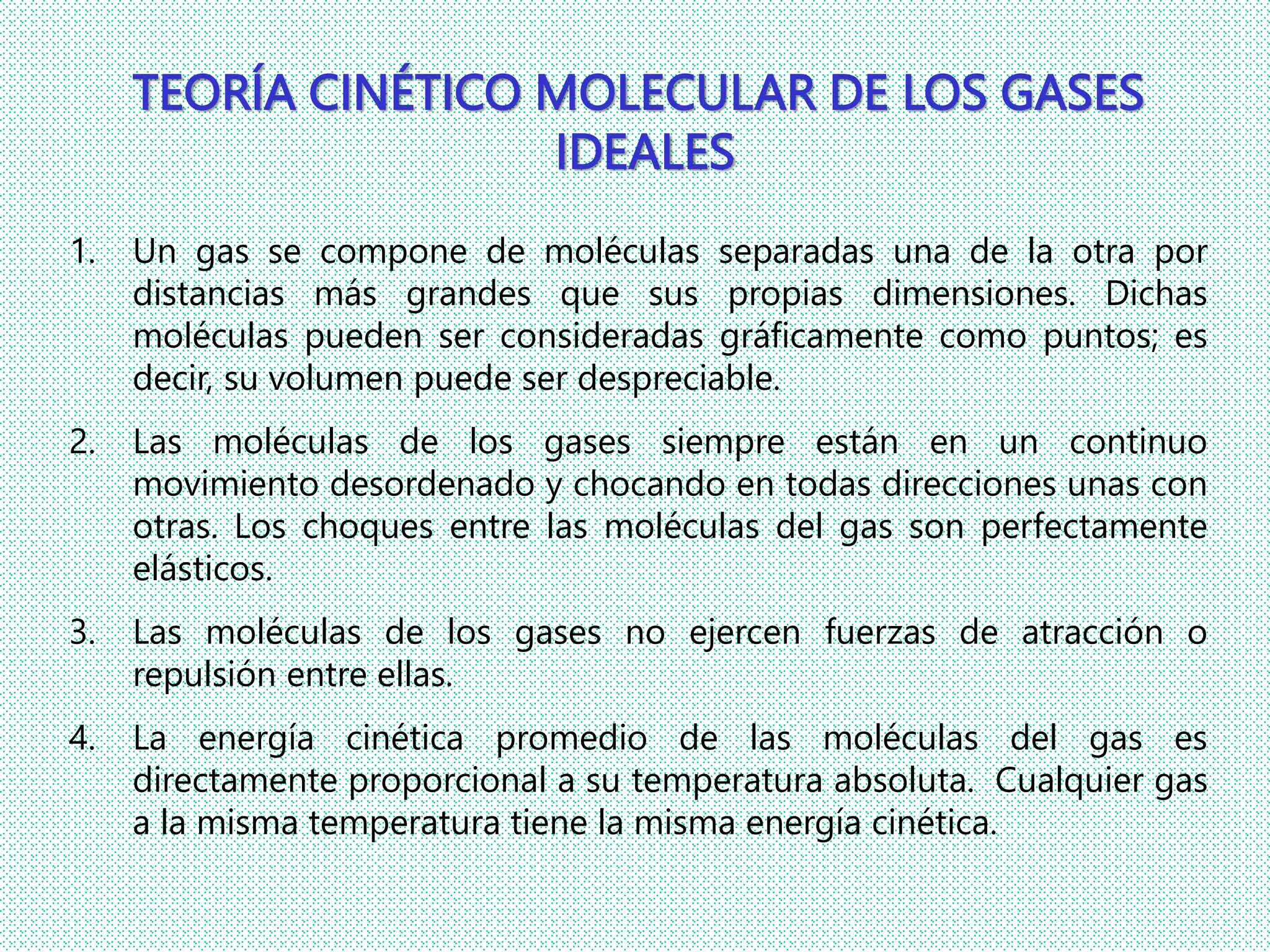 Teoria de los gases ideales comportamiento | PPT