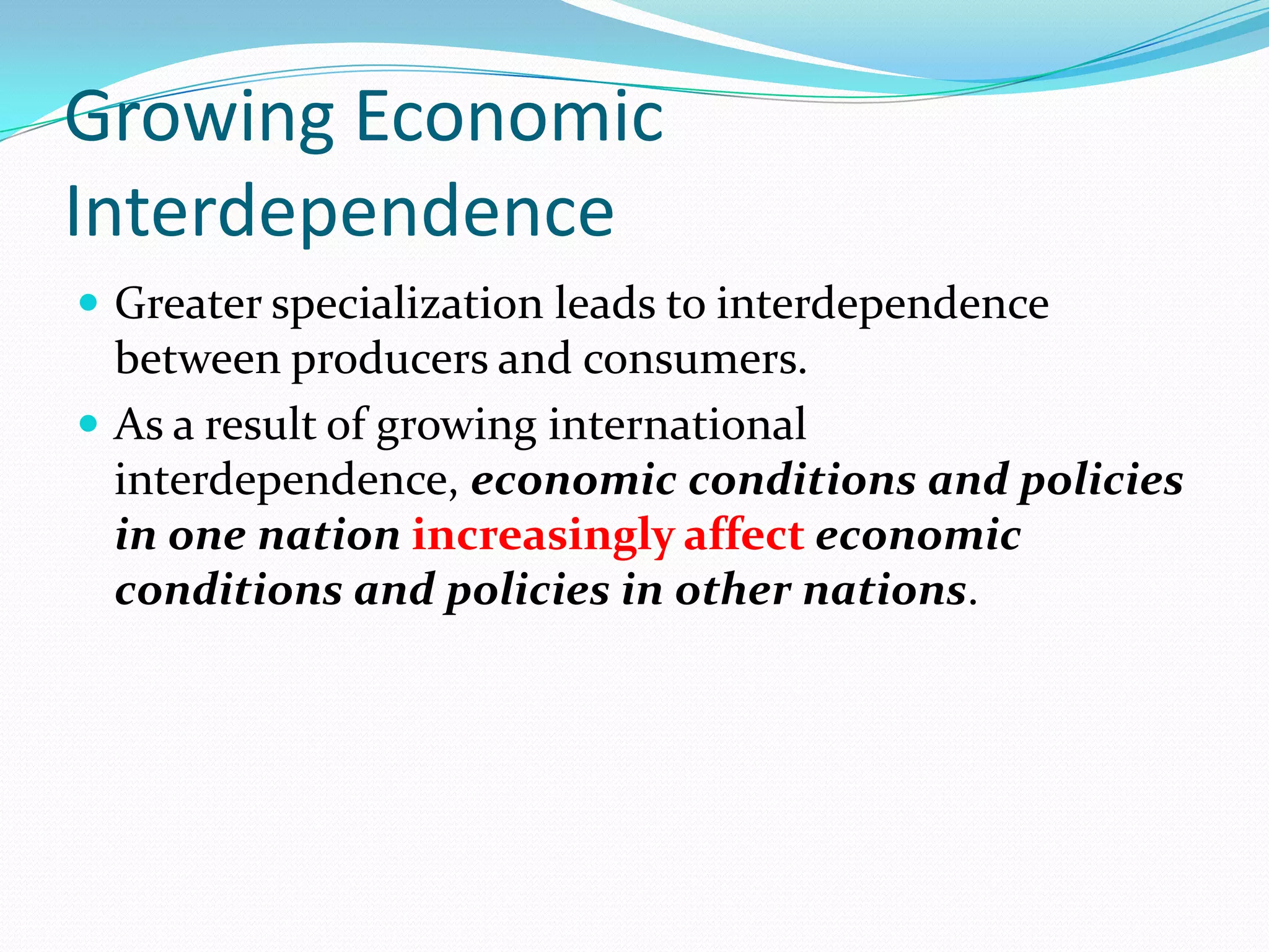 9g growing economic interdependence | PPT