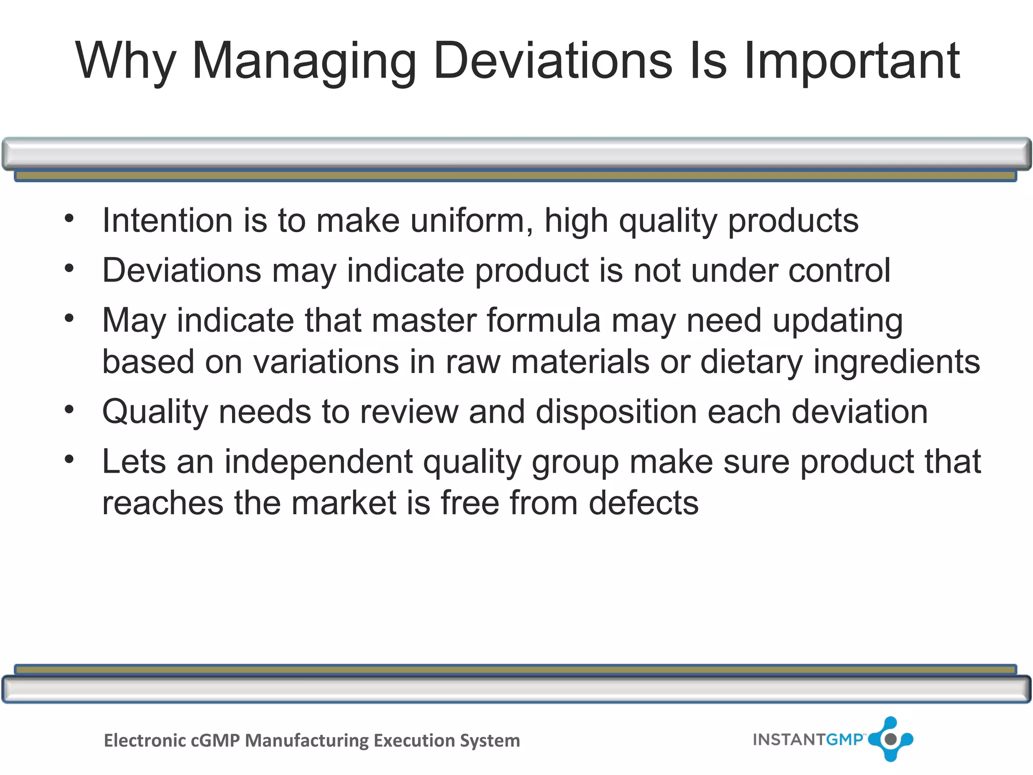InstantGMP Compliance Series - Managing Deviations for Improved Compliance | PPT