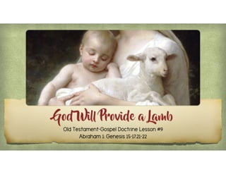 #9 "God Will Provide Himself a Lamb" | PPT