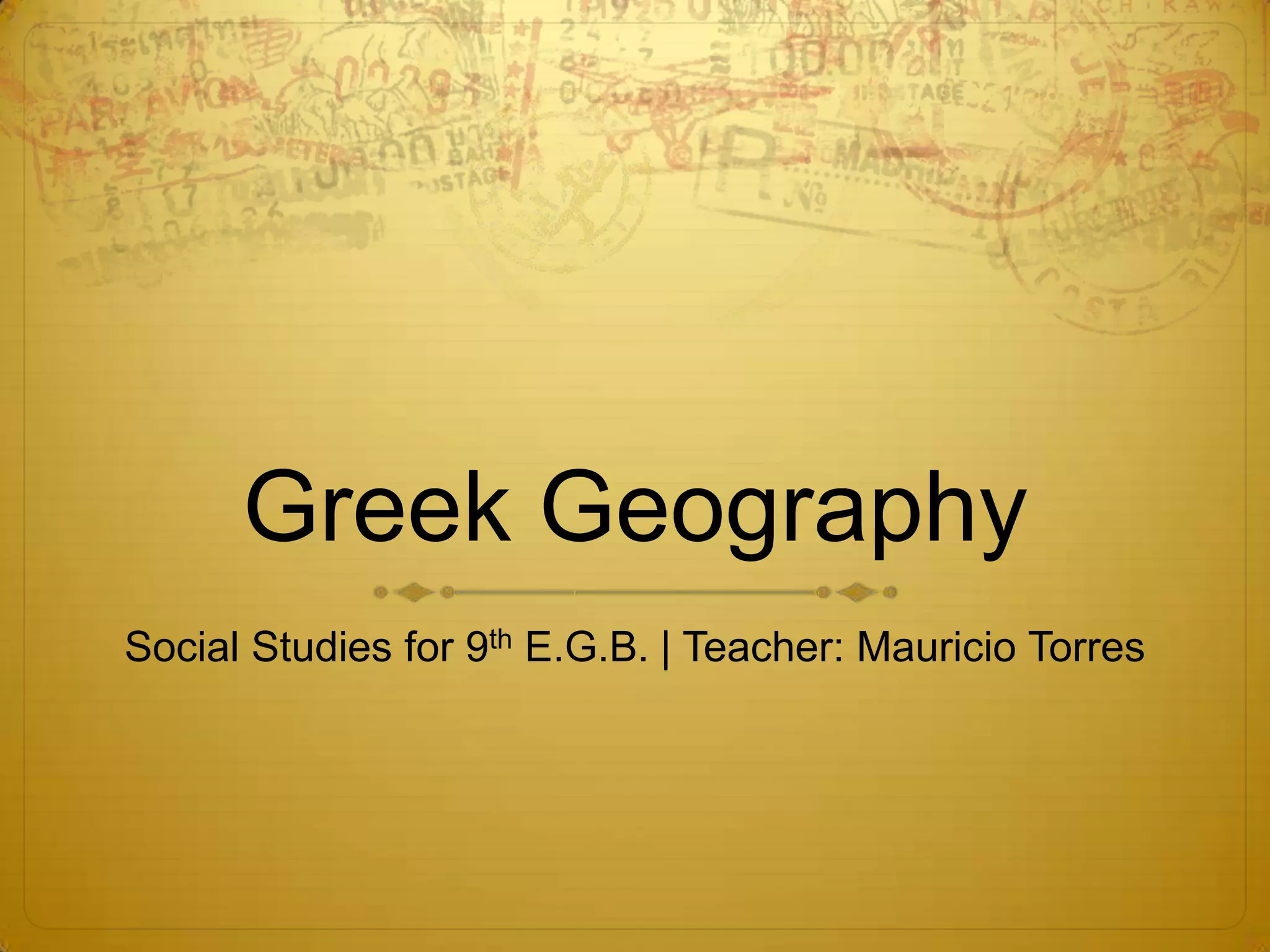 9 greek geo | PPTX
