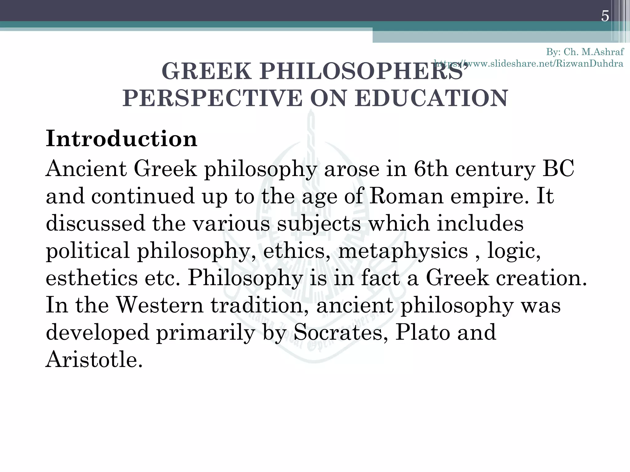 GREEK PHILOSOPHERS' PERSPECTIVE ON EDUCATION | PDF