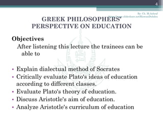 GREEK PHILOSOPHERS' PERSPECTIVE ON EDUCATION | PDF