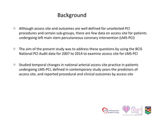 PCI & AimRadial 2018 | LEFT MAIN PCI Lessons from the BCIS registry ...