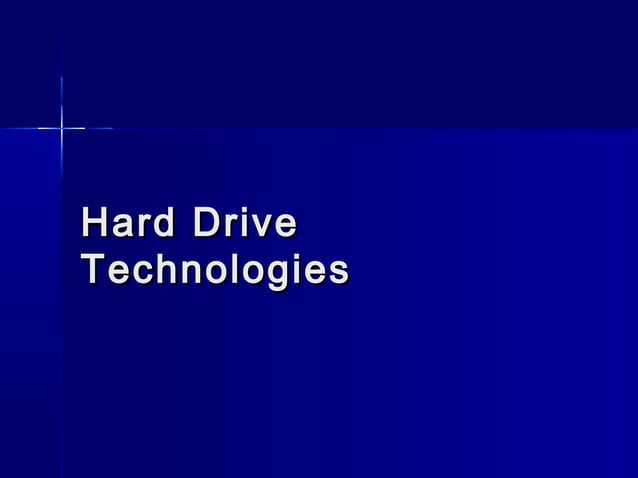 9 hard drive technologies | PPT