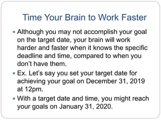Have a specific target date | PPTX