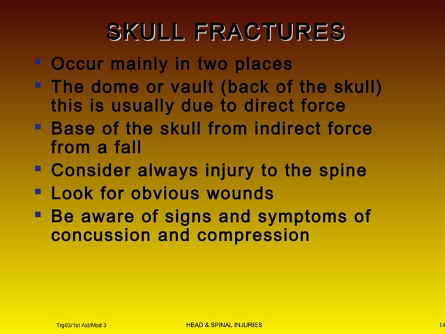 Head and spinal injuries | PPT | First Aid | Injuries