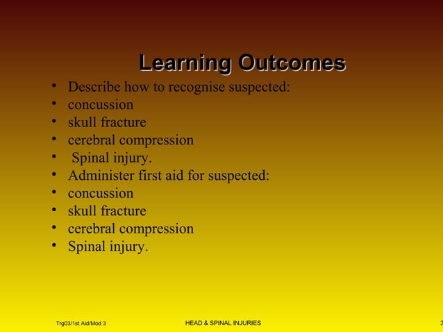Head and spinal injuries | PPT | First Aid | Injuries