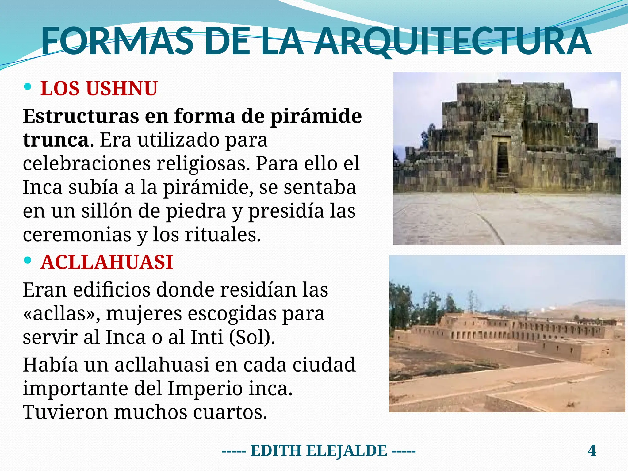 ARQUITECTURA INCAICA - LA ARQUITECTURA INCAICA | PPTX