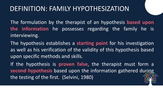 Family Therapy Hypothesization | PPTX